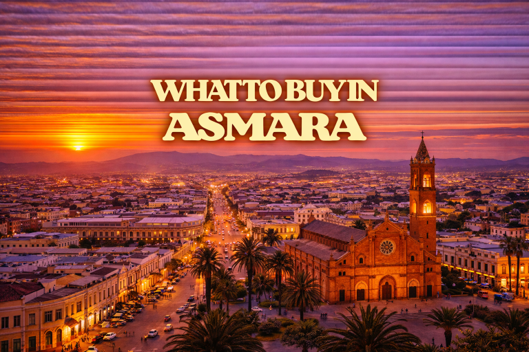 What to Buy in Asmara: 12 Souvenirs Worth Bringing Home – Souvenir ...